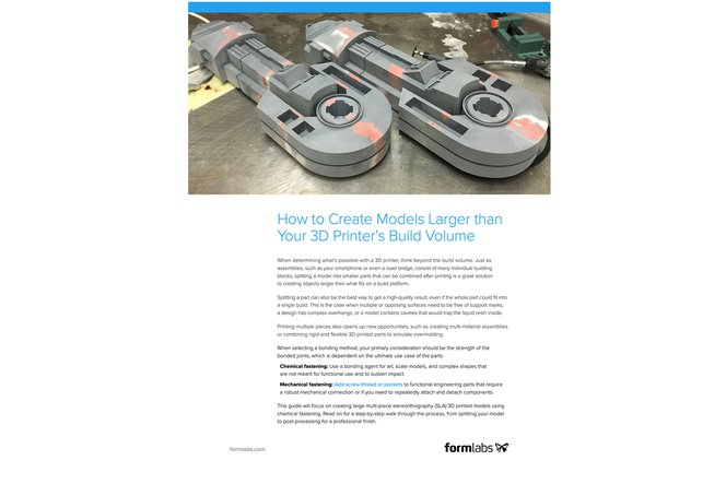 How To Create Models Larger Than Your 3D Printer s Build Volume Formlabs